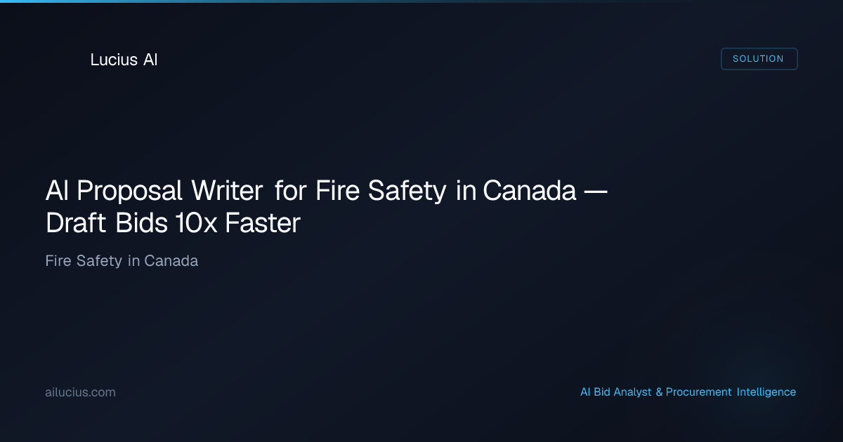 AI Proposal Writer for Fire Safety in Canada — Draft Bids 10x Faster ...